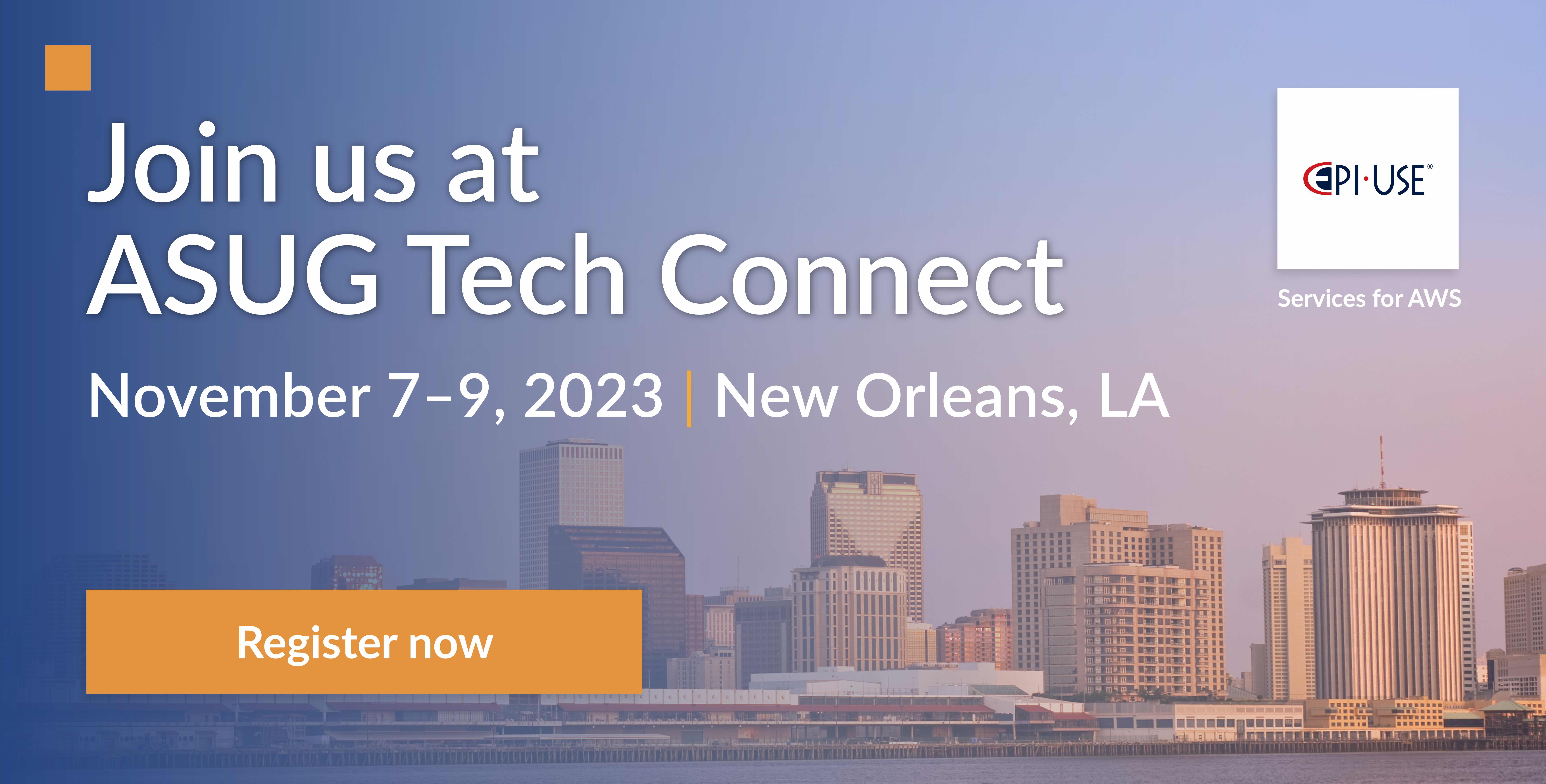 EPI-USE at ASUG Tech Connect 2023: Dive into the Future of SAP