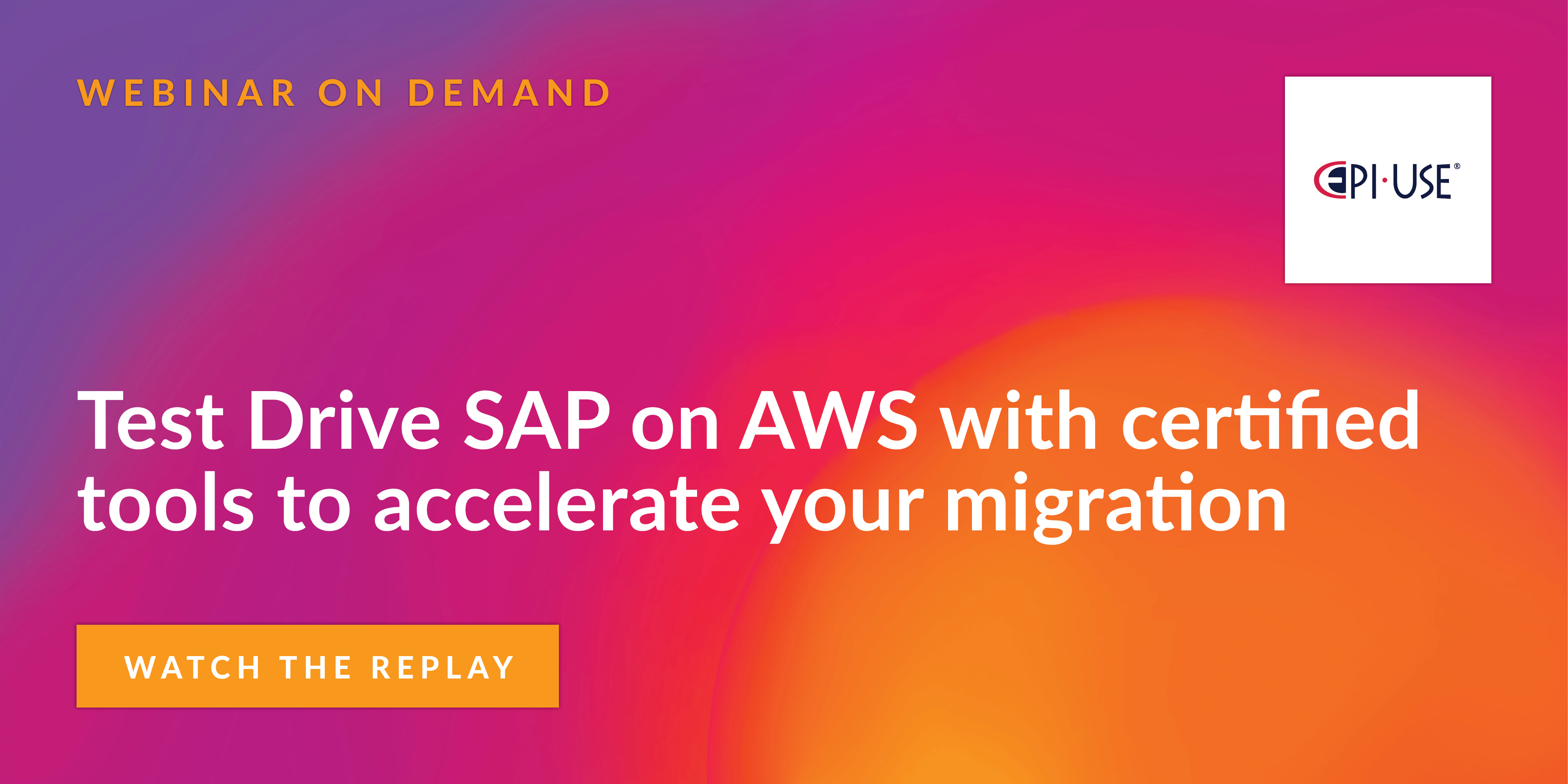 Webinar: Test Drive S/4HANA on AWS with SAP tools certified to ... Webinar: Test Drive S/4HANA on AWS with SAP tools certified to ...
