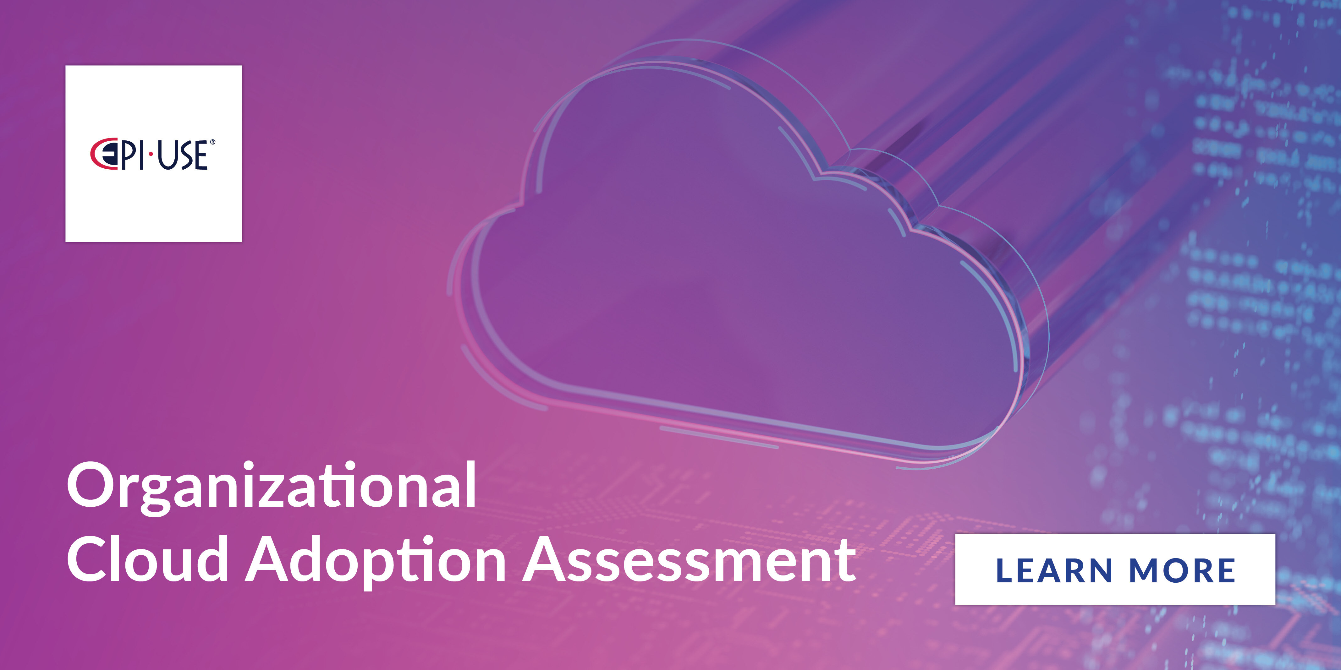 Get Your Organizational Cloud Adoption Assessment | EPI-USE